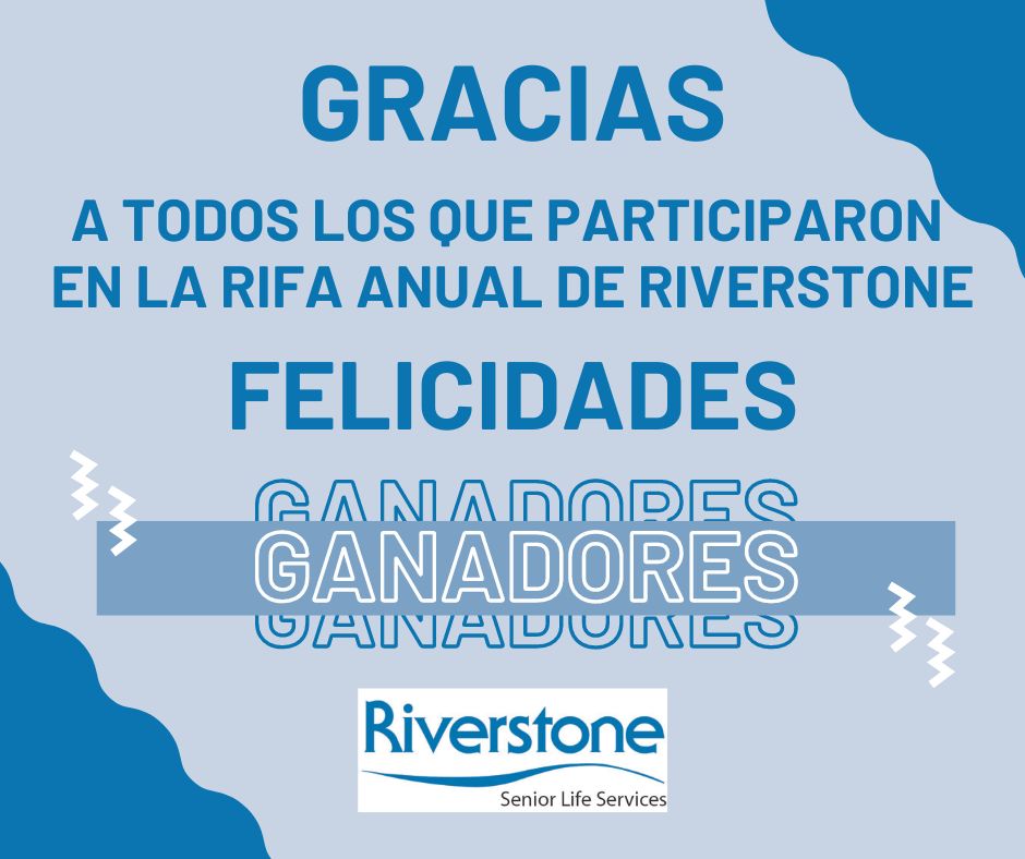 Ganadores de la Rifa Anual de Riverstone - Riverstone Senior Life Services